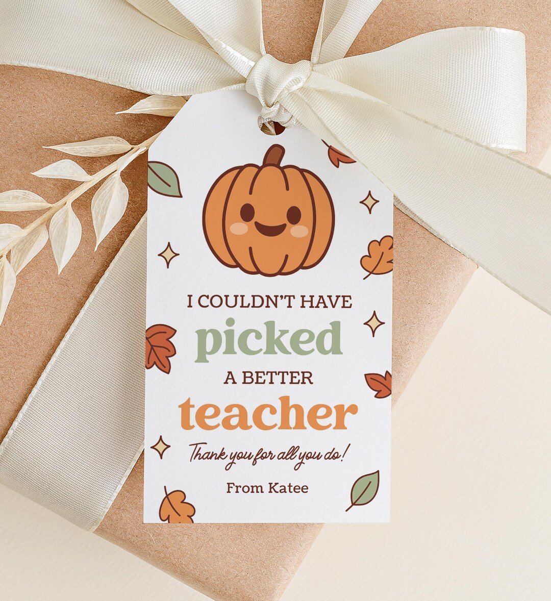 Fall Pumpkin Teacher Appreciation Gift Tag Template, Couldn't Have ...