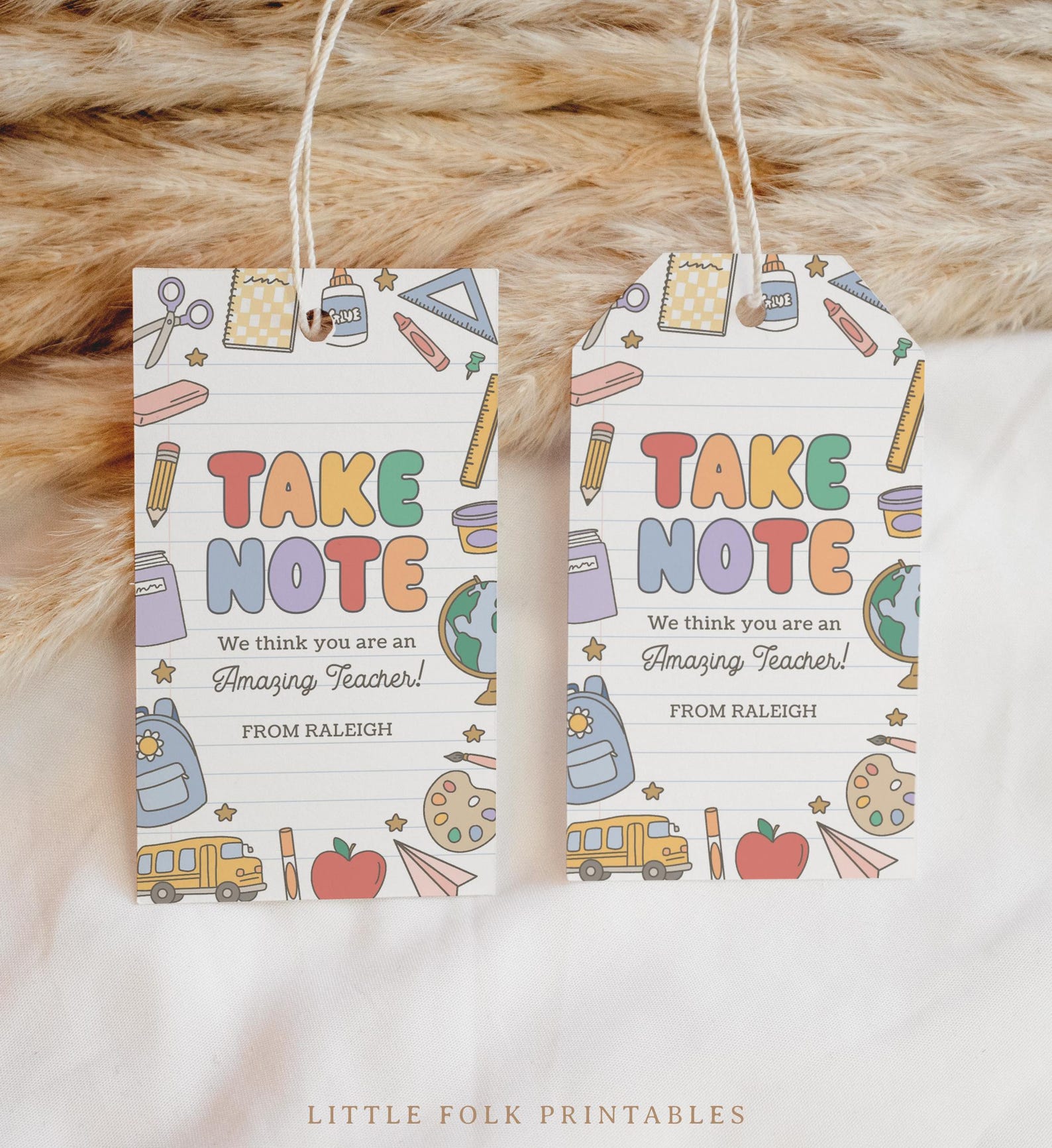 Teacher Appreciation Week Tag Template, Editable Take Note We Think You ...
