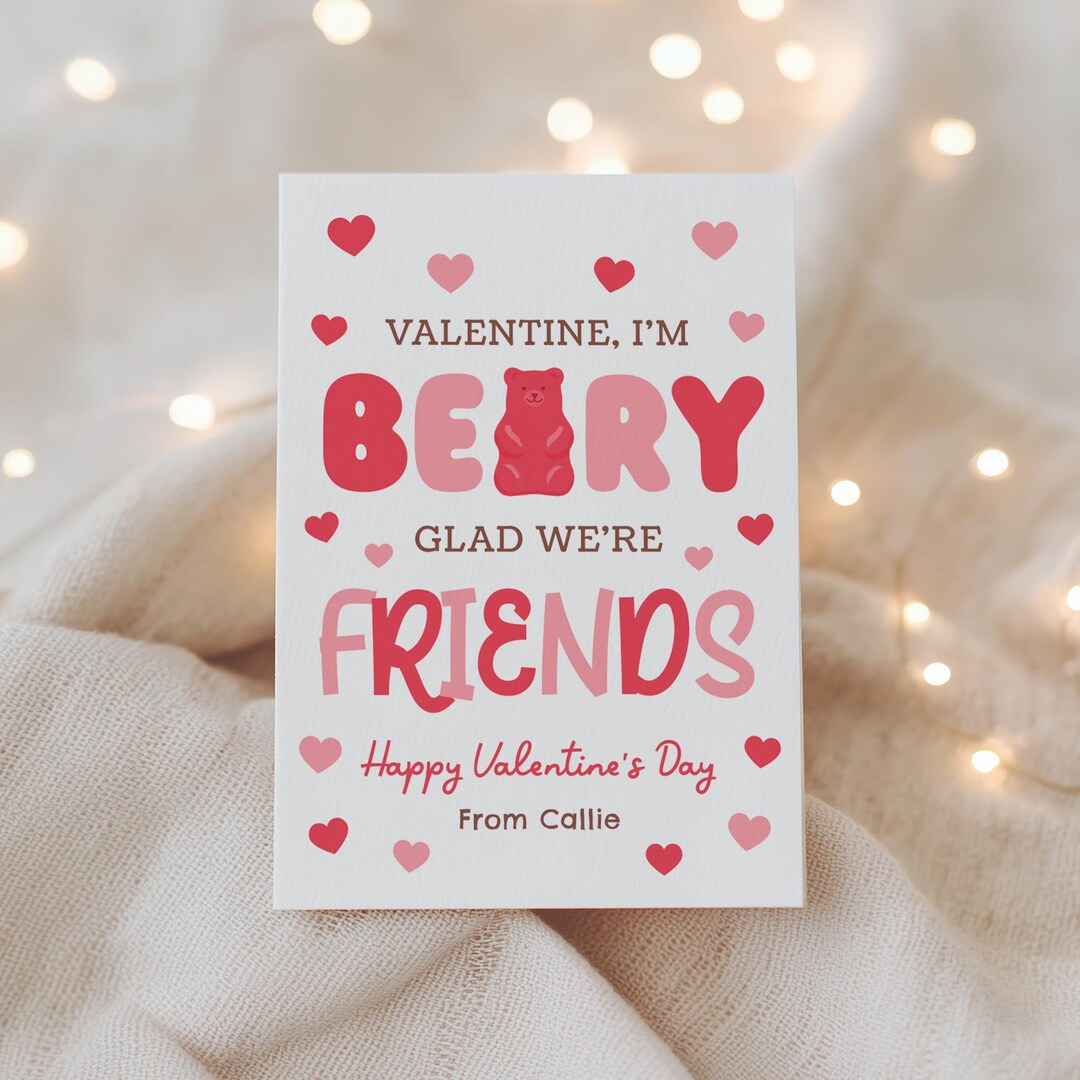 Printable Gummy Bear Valentine's Day Card, Beary Glad We're Friends ...