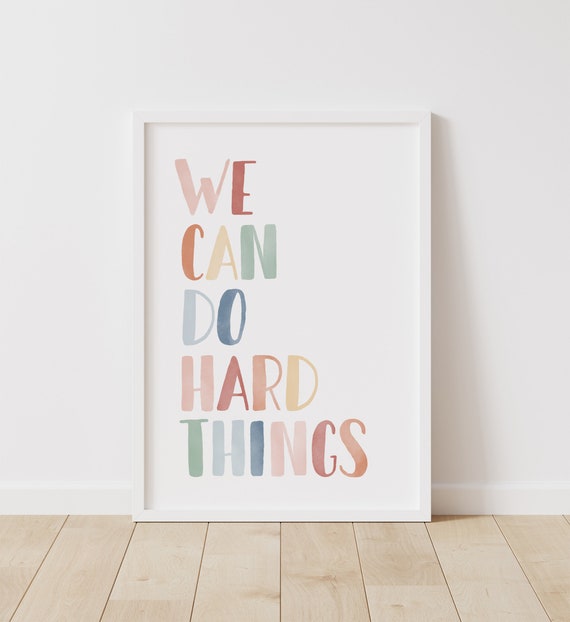Rainbow We Can Do Hard Things Print Inspirational Decor for - Etsy
