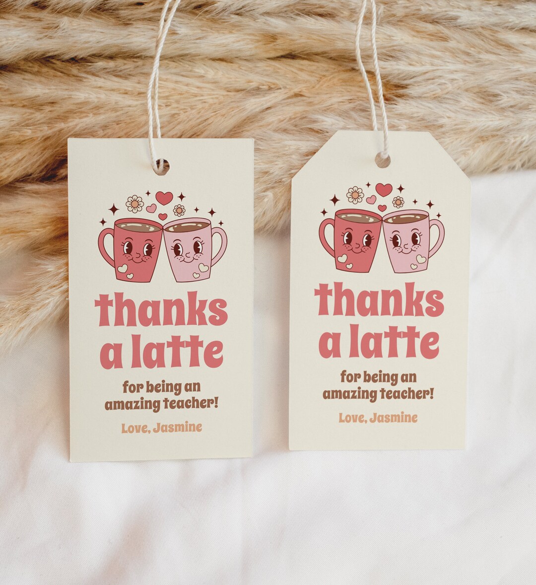 Thanks a Latte Teacher Appreciation Tag Template, Printable Retro 70s ...
