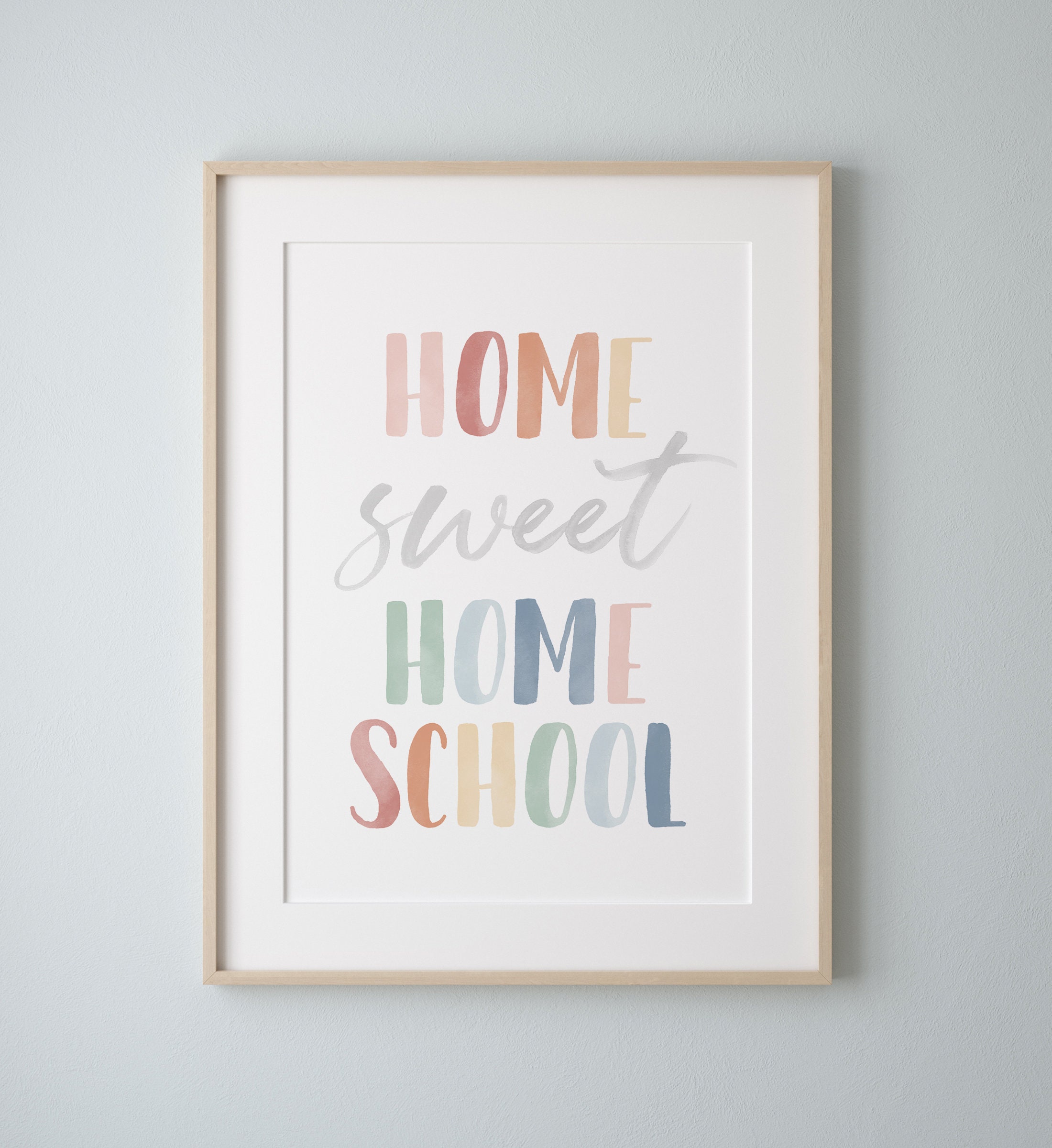 Home Sweet Homeschool Print, Rainbow Homeschool Decor, Printable ...