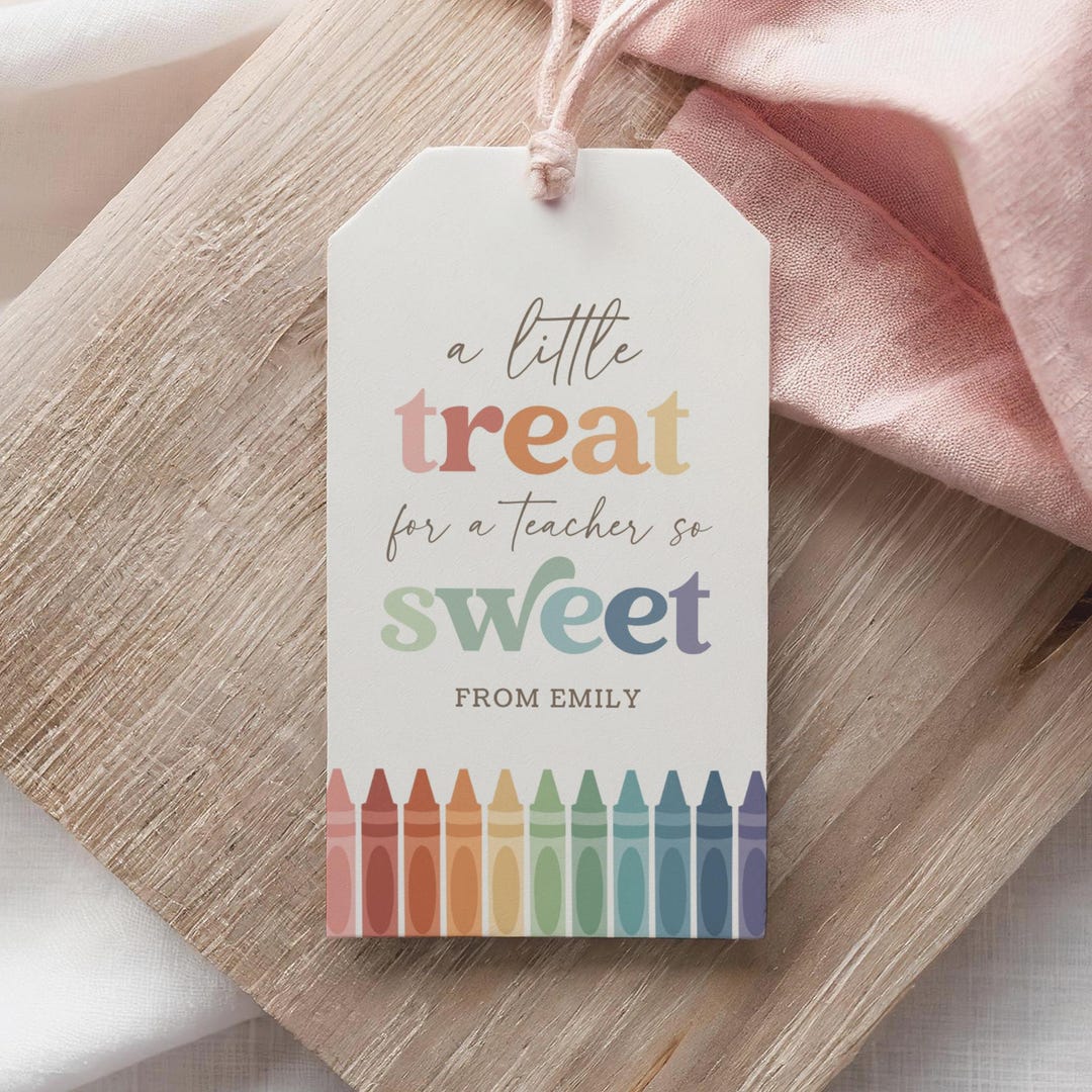 Rainbow Crayon Teacher Appreciation Week Tag Template, Printable Little ...