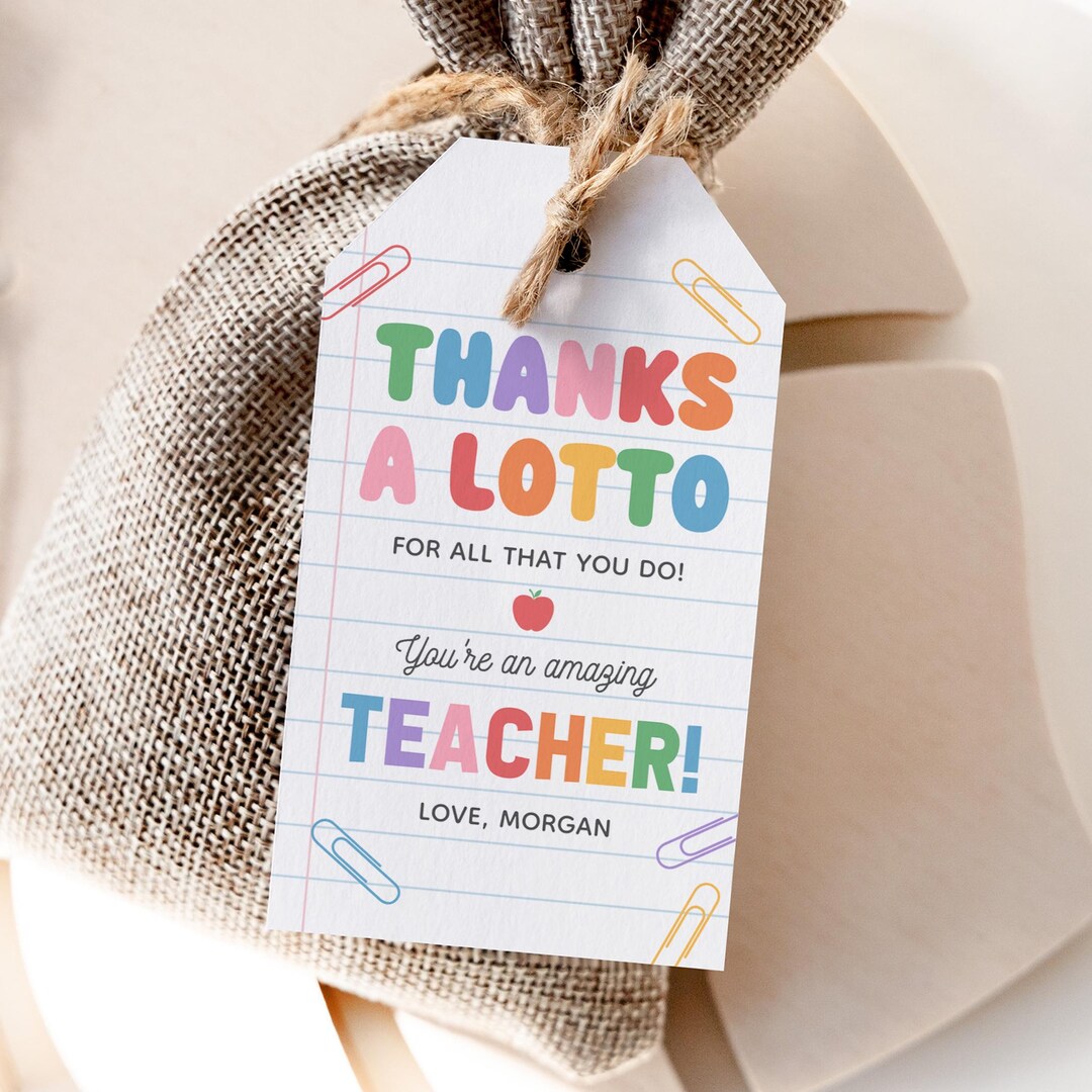 Thanks a Lotto Teacher Appreciation Week Tag Template, Printable ...