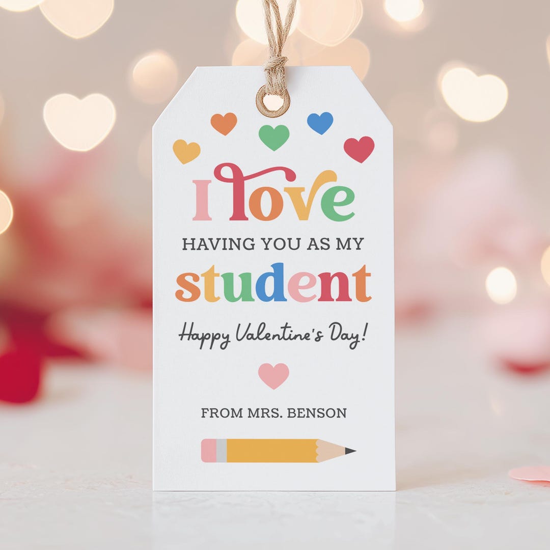 I Love Having You as My Student Valentine Gift Tag, Teacher Student ...