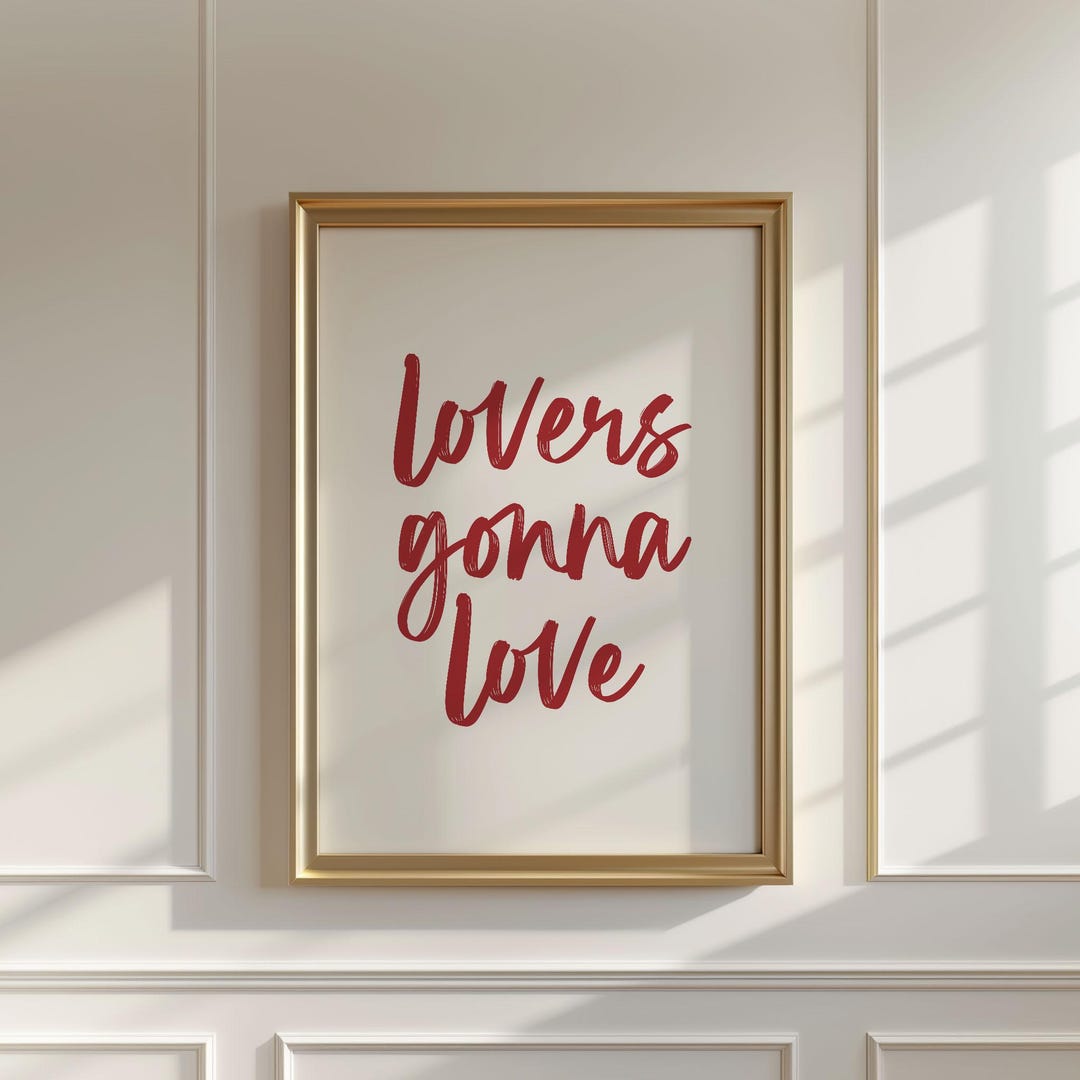 Valentines Day Wall Art, Printable Valentines Decor, Lovers Gonna Love ...