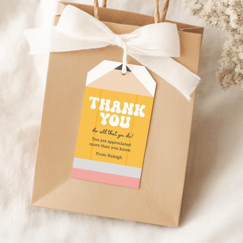 Teacher Appreciation Week Tag Template, Editable Pencil Teacher Gift ...