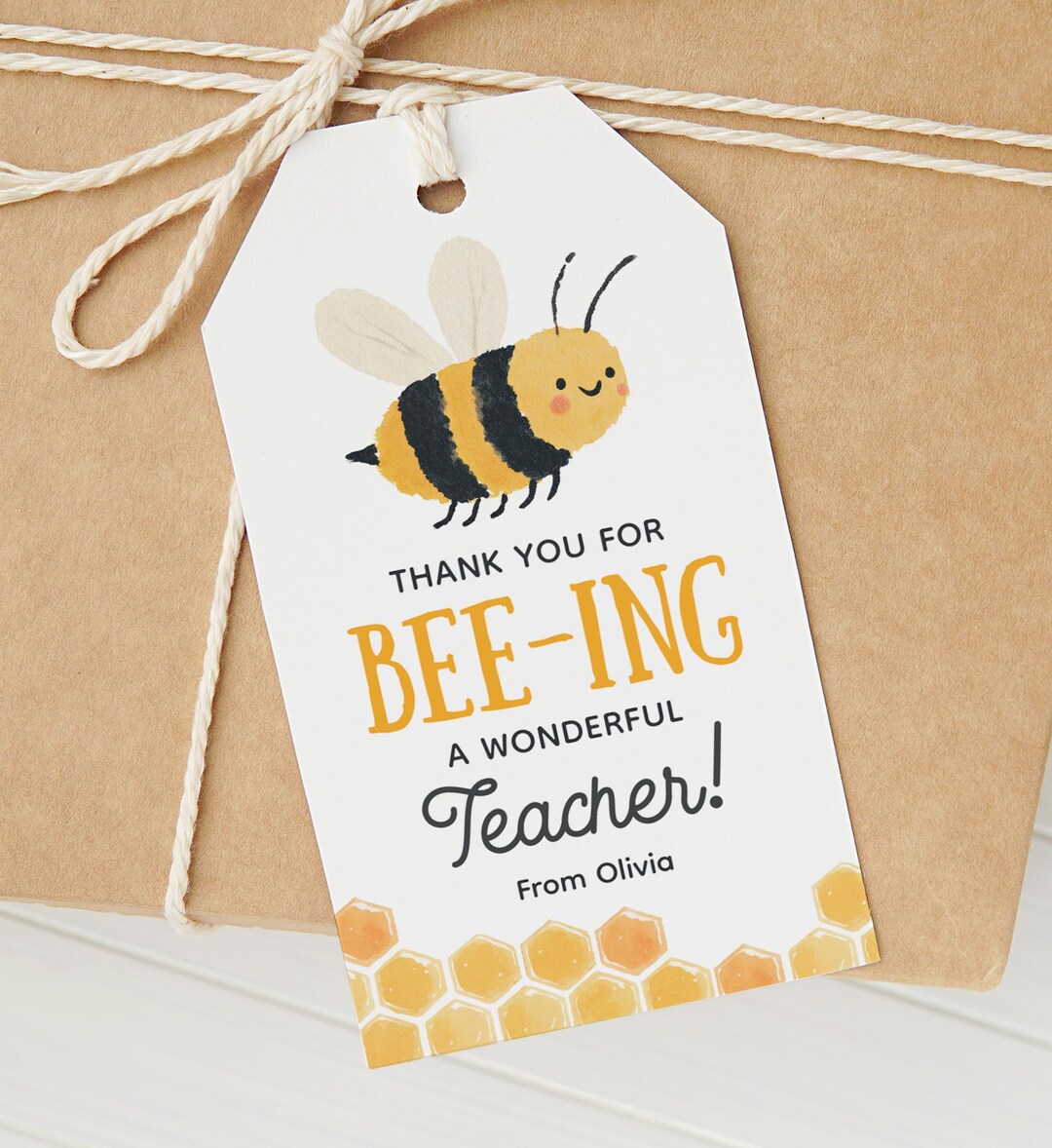 Bee Teacher Appreciation Week Tag Template, Thanks for Bee-ing a ...