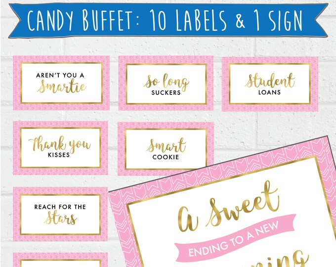 Graduation Candy Buffet Labels and Sign | Pink and Gold Graduation ...