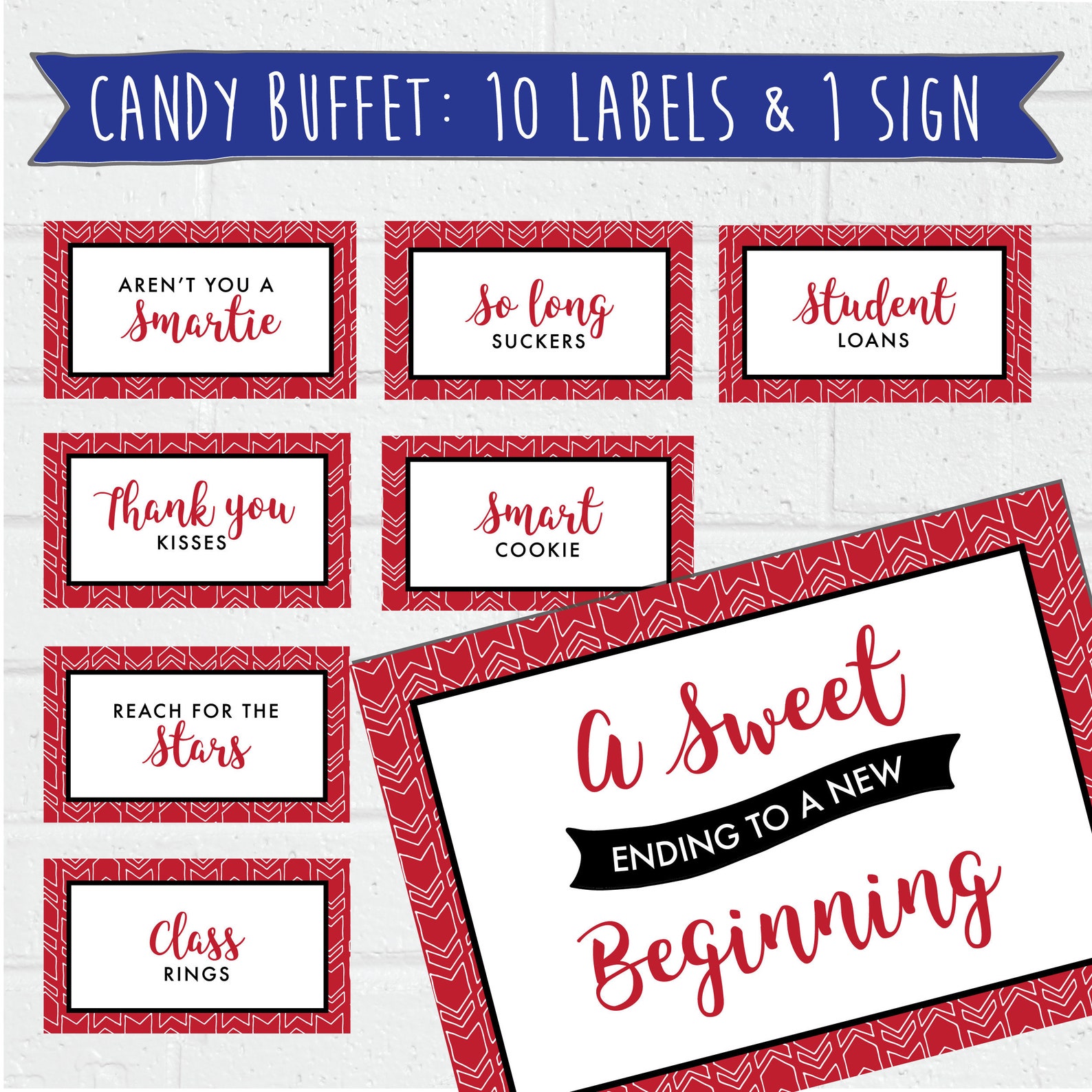 Printable Graduation Candy Signs - Red, Black and White - Grad Party ...