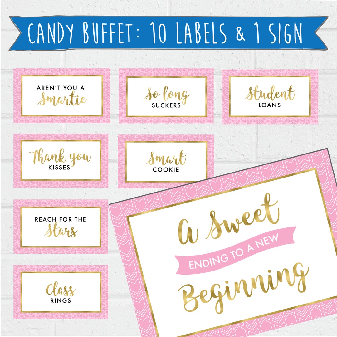 Graduation Candy Buffet Labels and Sign Pink and Gold Graduation Decor ...