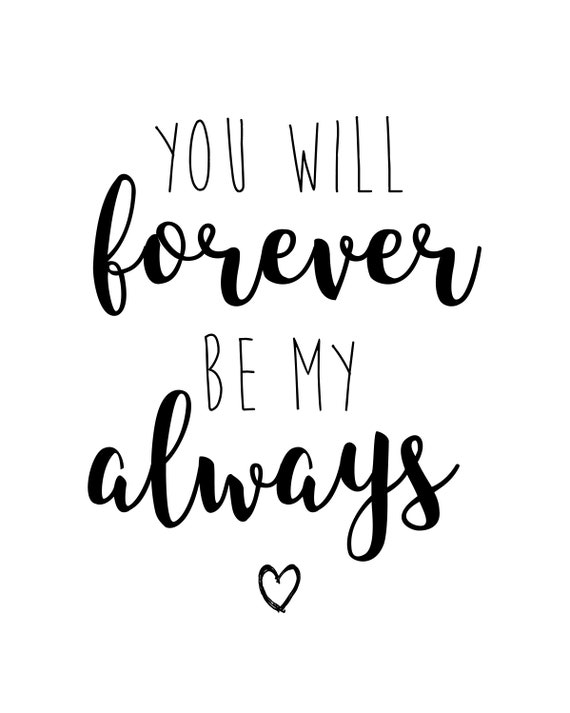Forever And Always Quotes