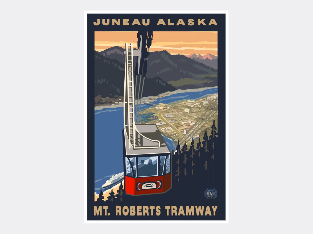 Juneau Alaska Art Print: Mt. Roberts Tramway Travel Poster - Etsy