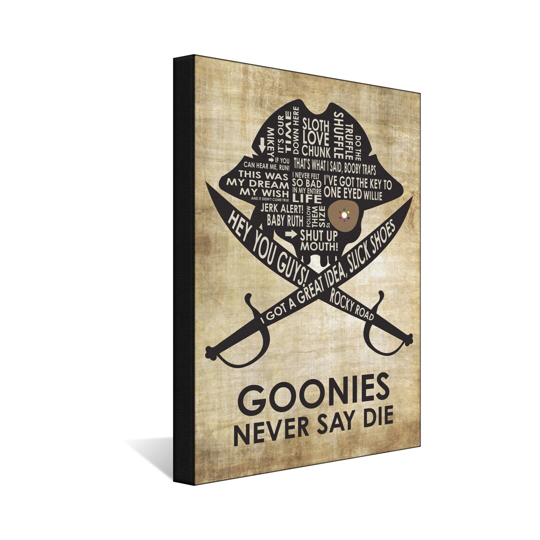 Goonies Never Say Die Word Art Stretch Canvas, Pillow, Blanket by ...