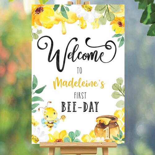 EDITABLE 1st Bee Day Welcome Sign First Bee Day Decorations - Etsy