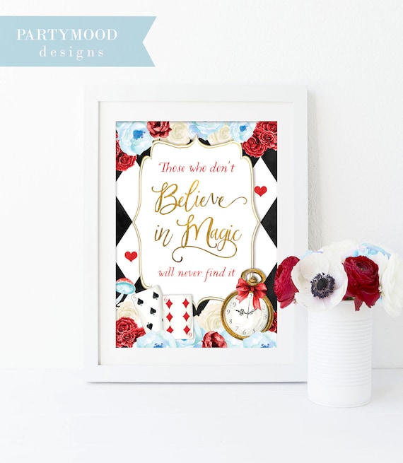 Those Who Don't Believe in Magic Will Never Find It Sign | Etsy