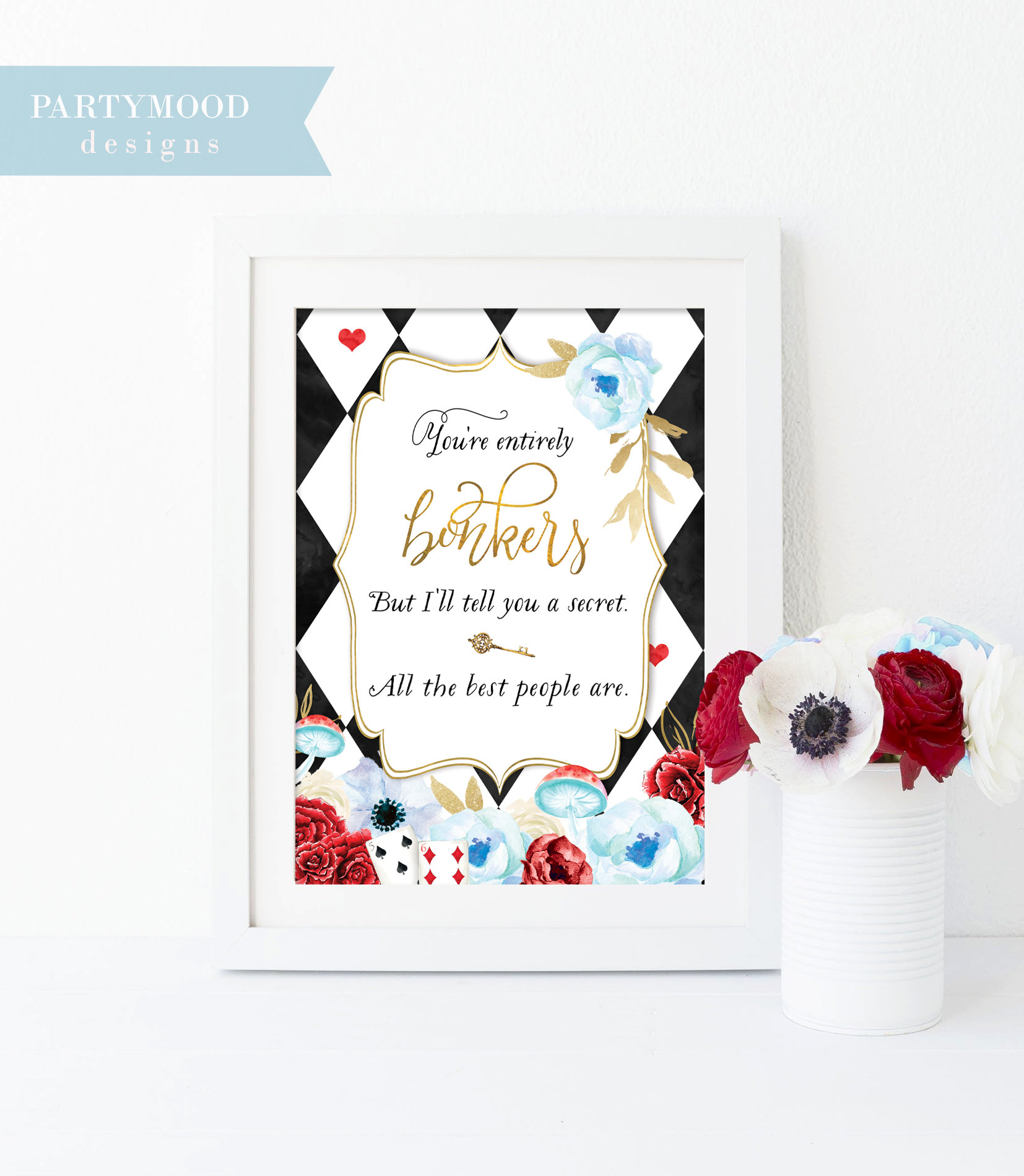 You're Entirely Bonkers Sign Alice in Wonderland - Etsy Australia