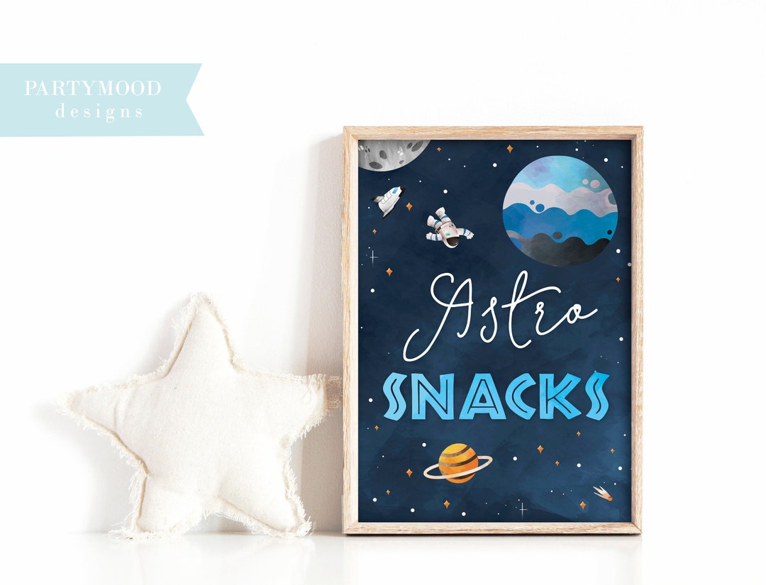 Astro Snacks Sign Outer Space Theme, Fun Signs, Food First Trip Around ...