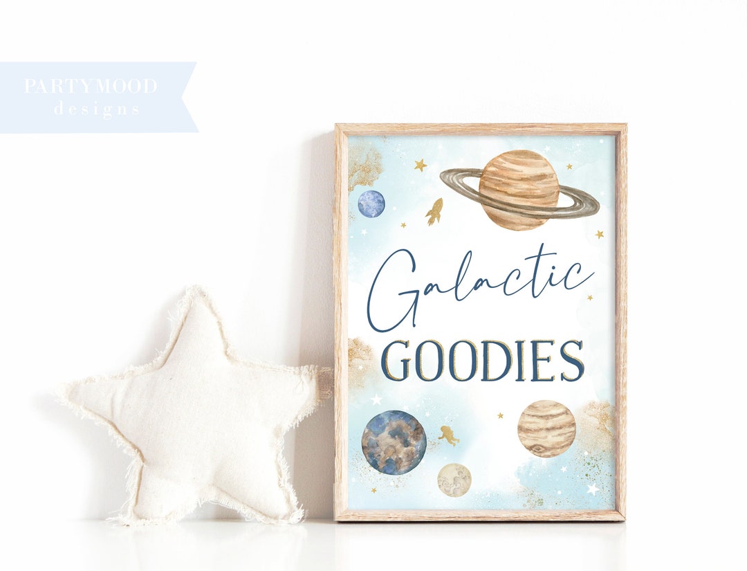 Galactic Goodies Sign, Outer Space Theme, Sweets, First Trip Around the ...