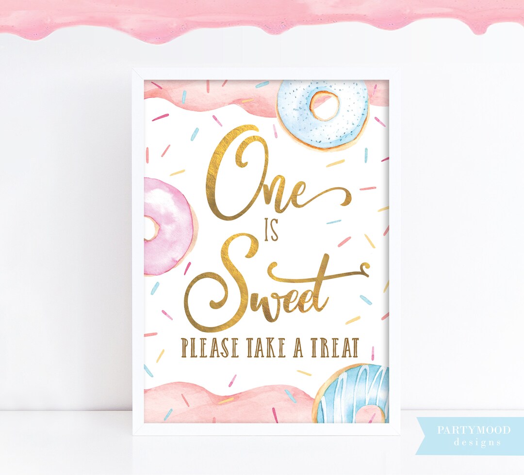 One is Sweet Sign, Treats Sign, Funny Donut Signs, Donut Birthday Party ...