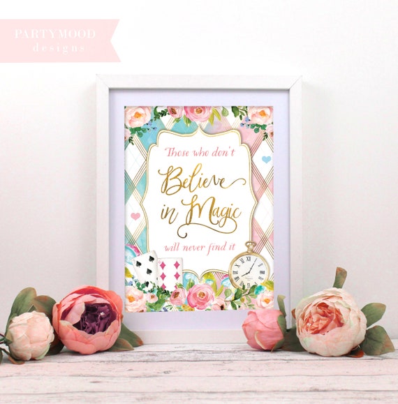 Those Who Don't Believe in Magic Will Never Find It Sign - Etsy