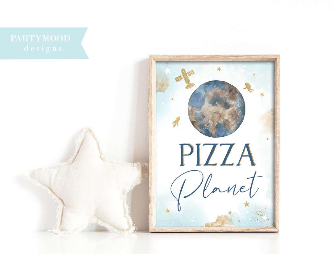 Pizza Planet Space Sign, Outer Space Theme, Fun Signs First Trip Around ...