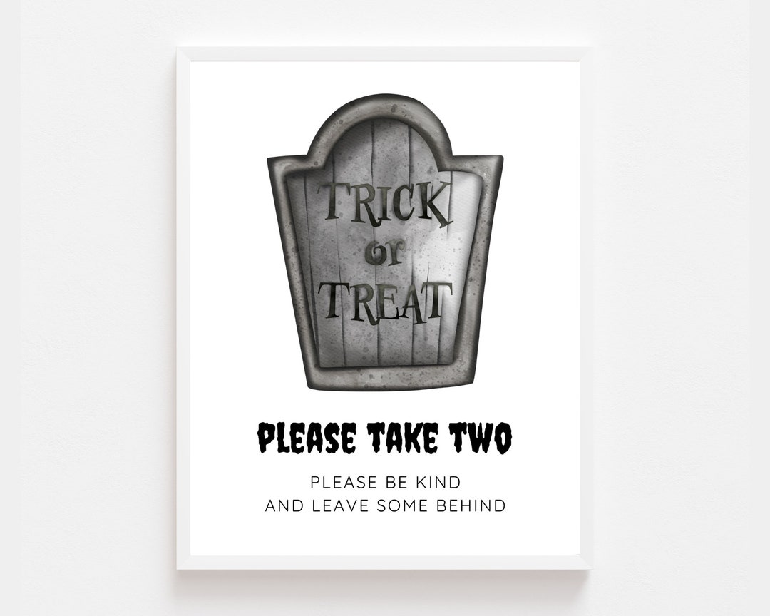 Trick or Treat Tombstone Sign Printable, Trick or Treat Sign, Please ...