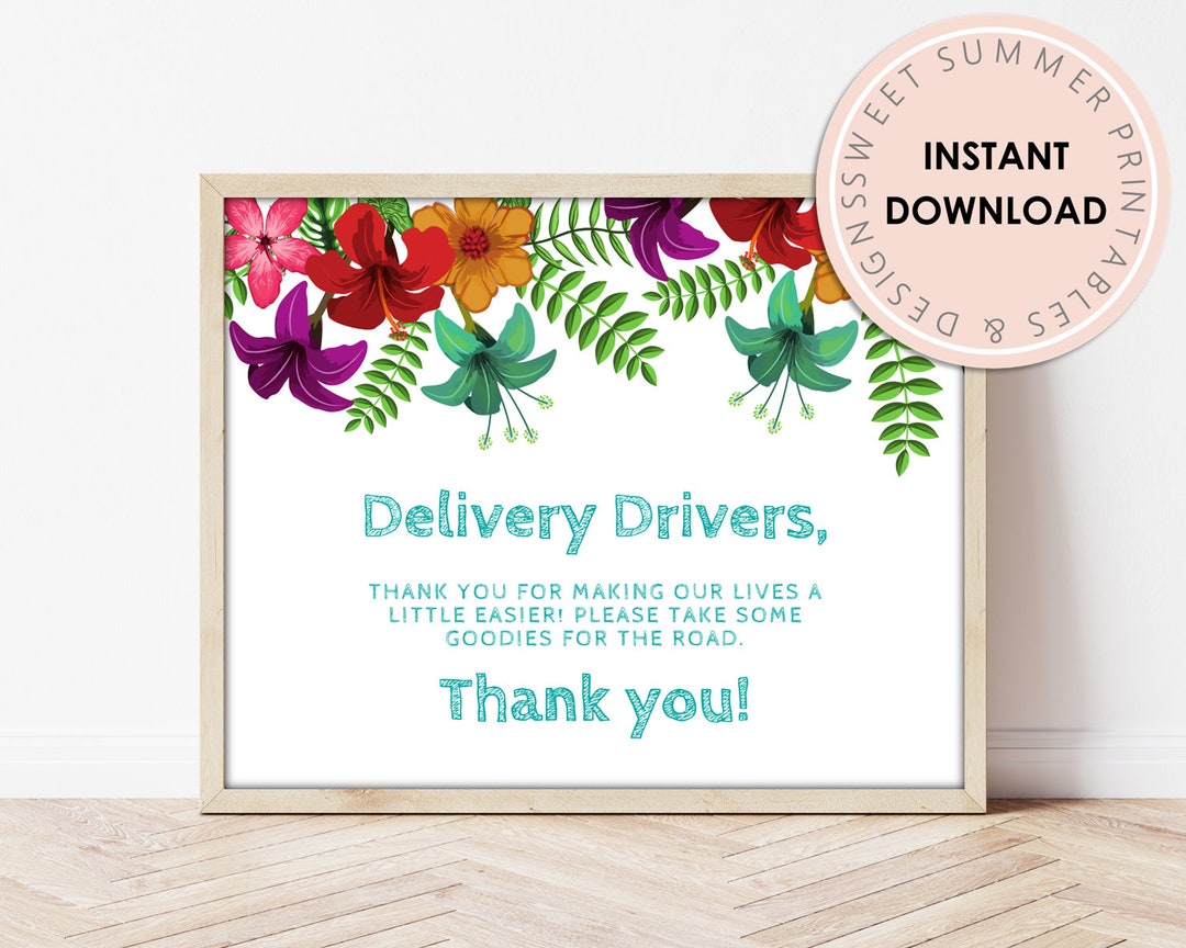 Tropical Floral Delivery Drivers Sign Printable, Spring Sign, Delivery ...