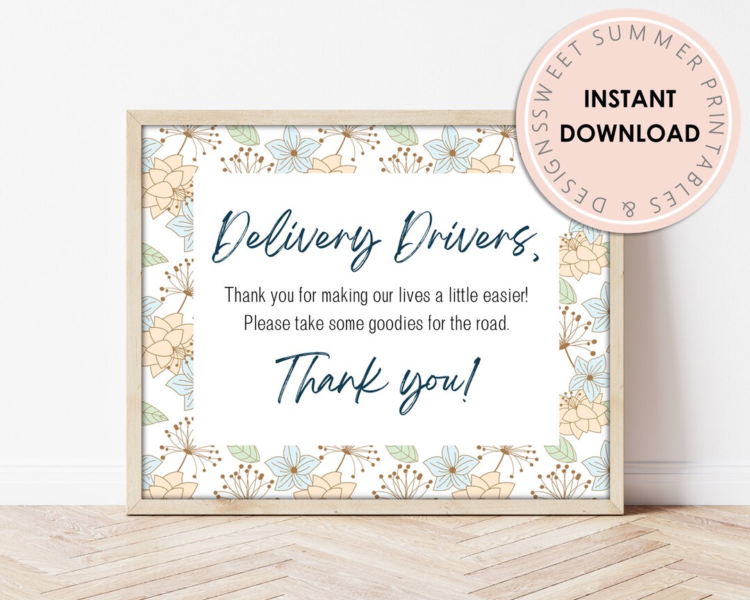 Soft Floral Delivery Drivers Sign Printable, Spring Delivery Sign ...