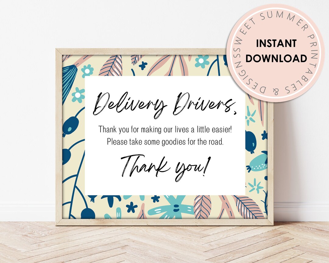 Aqua Floral Delivery Drivers Sign Printable, Spring Delivery Drivers ...