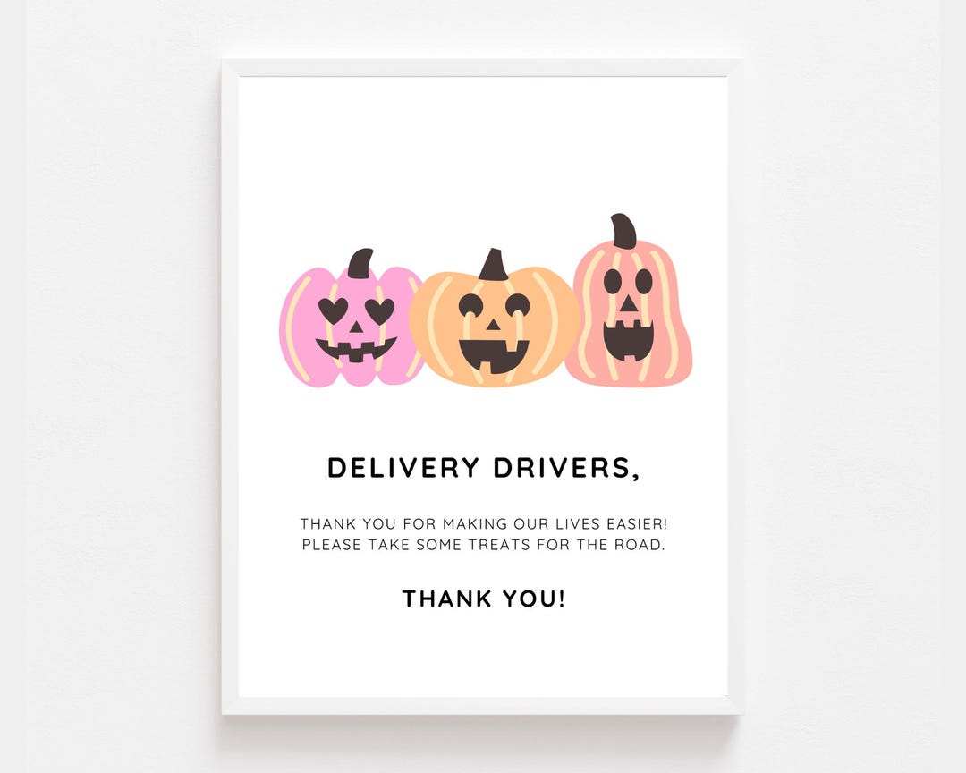 Halloween Pumpkin Delivery Drivers Sign Printable, Delivery Driver ...