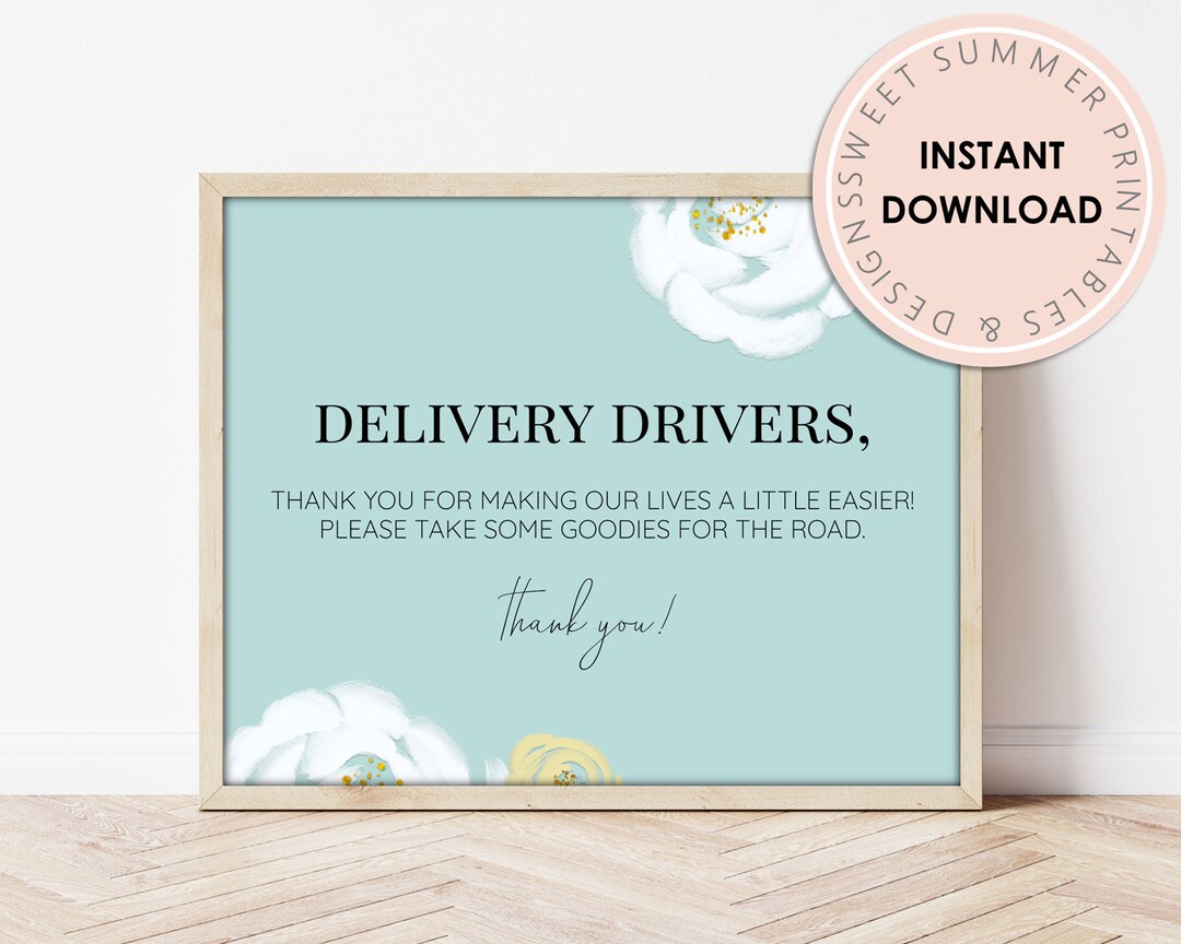 White & Teal Floral Delivery Drivers Sign Printable, Spring Delivery ...