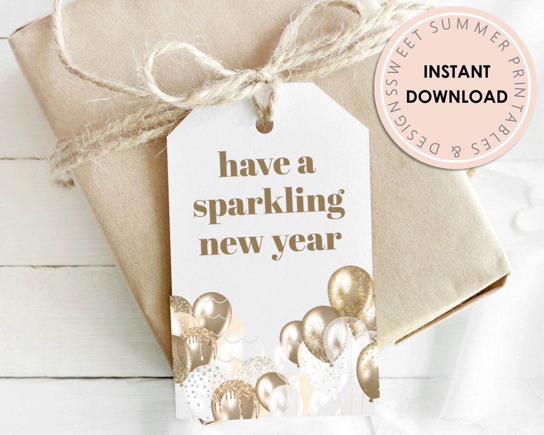 Gold Party Have A Sparkling New Year Tag Printable, New Year Tag ...