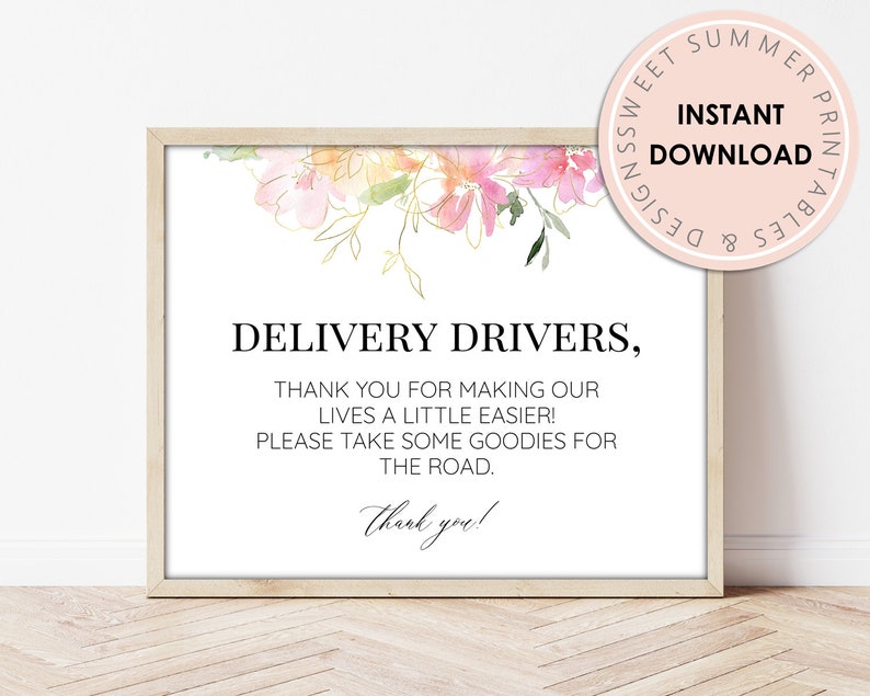 Blush Gold Floral Delivery Drivers Sign Printable, Spring Delivery ...