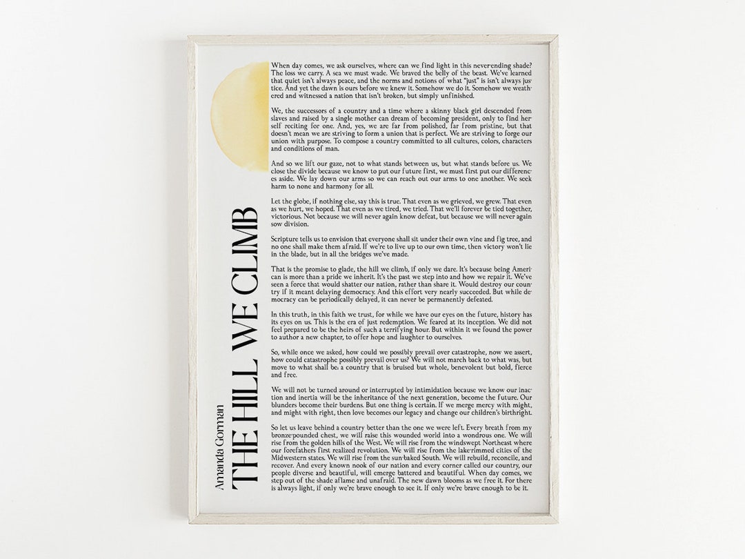 The Hill We Climb Poem by Amanda Gorman Printable, Anthem of Unity ...