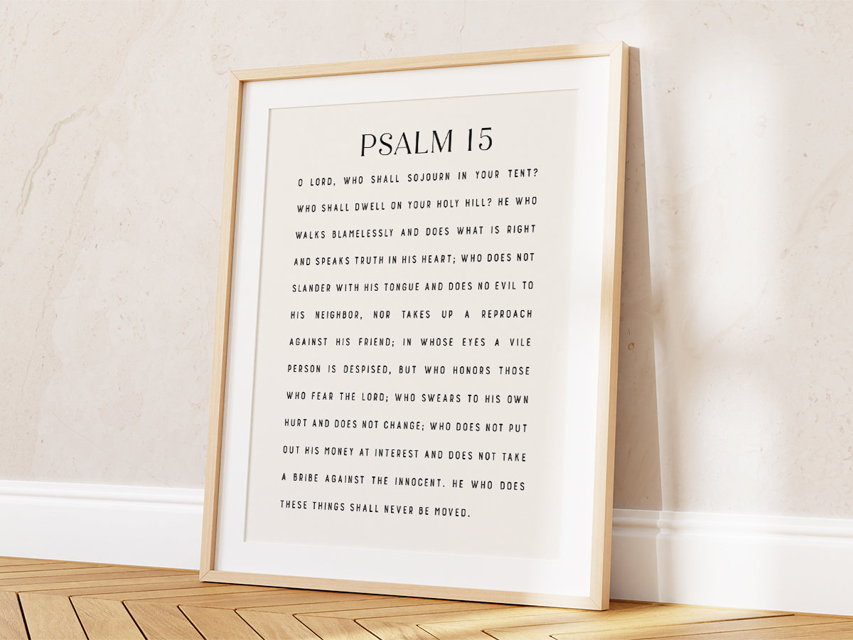 Psalm 15 Printable, Bible Verse Print, Wisdom Quote, Faith Prayer ...