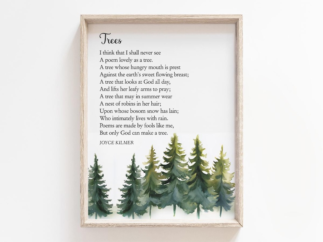 Trees Poem by Joyce Kilmer Printable, Nature Forest Wall Art, Digital ...