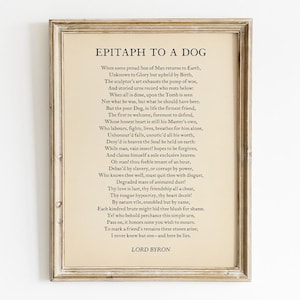 Epitaph to A Dog Poem by Lord Byron Printable, Digital Download, My ...