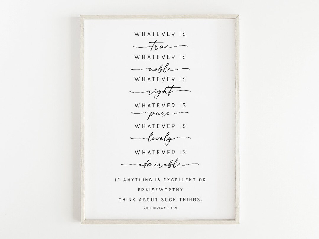 Whatever is True Printable, Bible Verse Print, Wisdom Quote Prayer ...