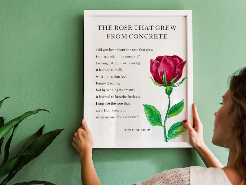 The Rose That Grew From Concrete Lyrics by Tupac Shakur Printable ...