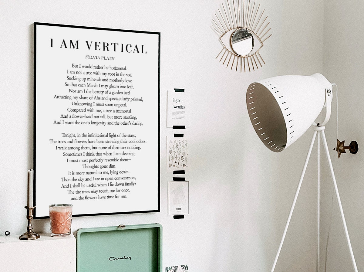 I Am Vertical Poem by Sylvia Plath Printable, Digital Download, Beauty ...