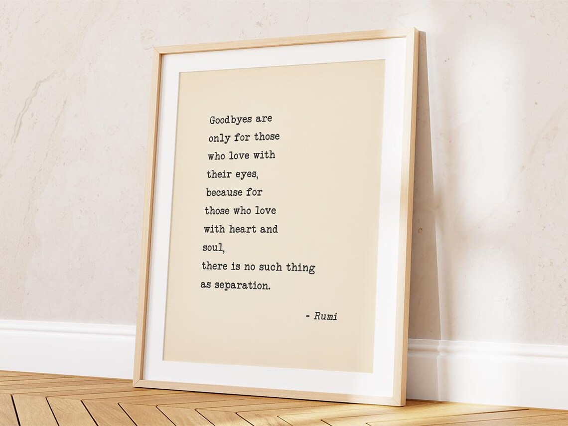 Goodbye Quote Rumi Printable, Digital Download, Spiritual Literary ...