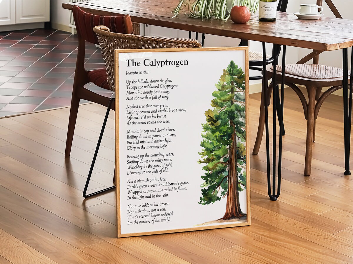 The Calyptrogen Poem by Joaquin Miller, Sequoia Tree Life Printable ...