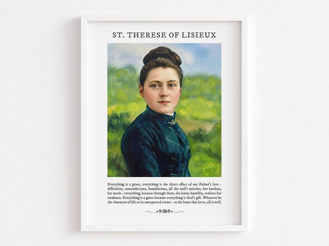 St. Thérèse of Lisieux Everything is Grace Quote Printable, Digital ...
