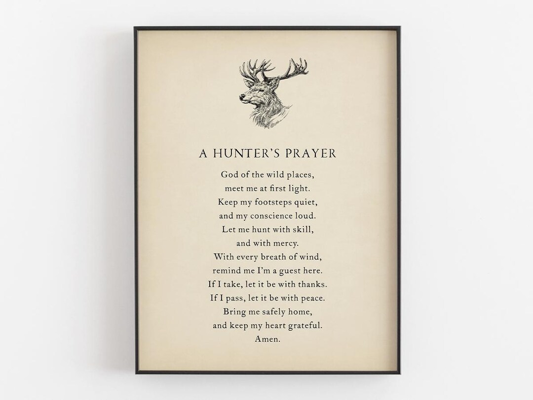 A Hunter Prayer - God of Wild Printable, Digital Download, Inspiration ...