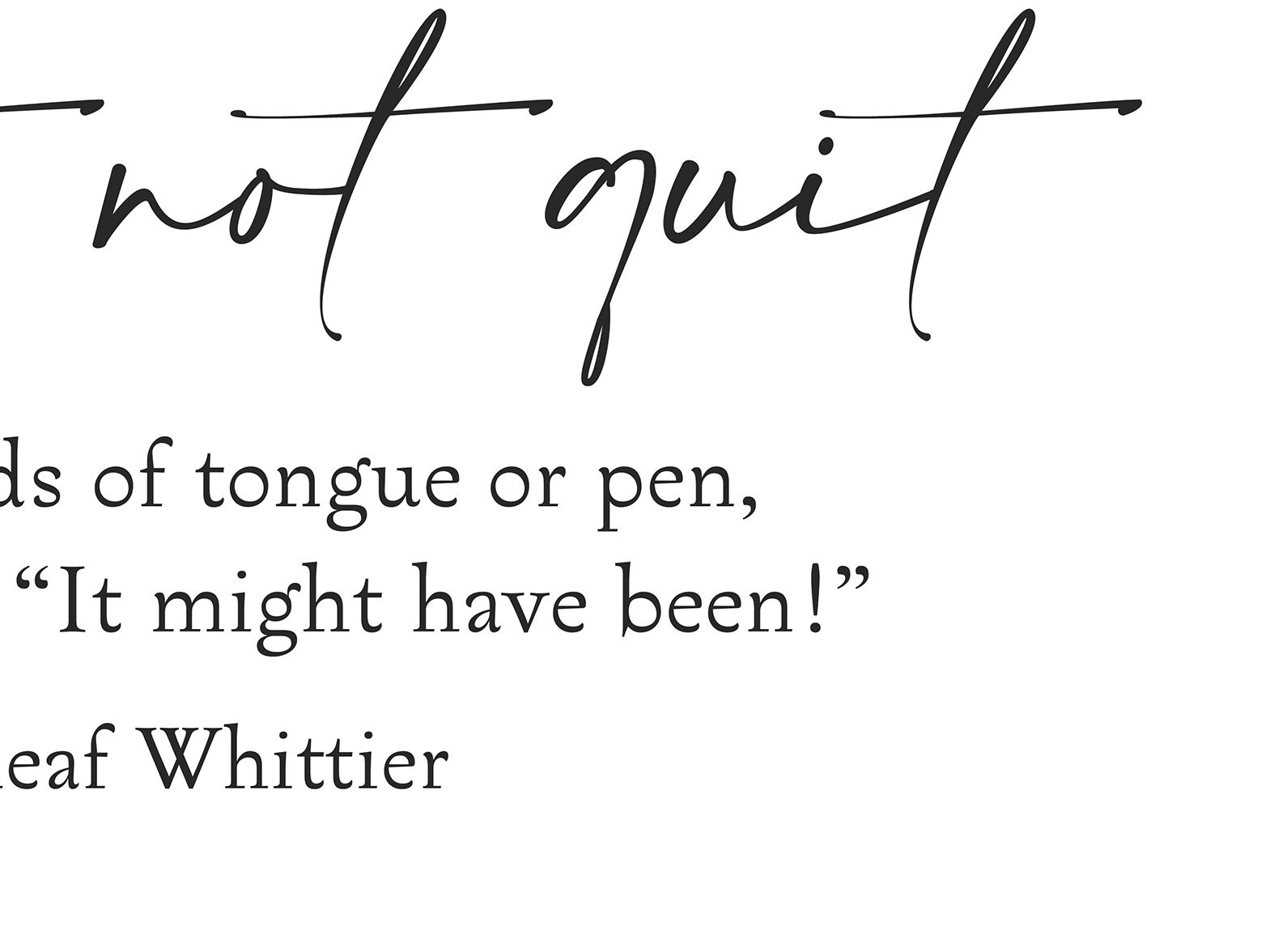 Don't Quit Poem by John Greenleaf Whittier Printable, Famous Success ...