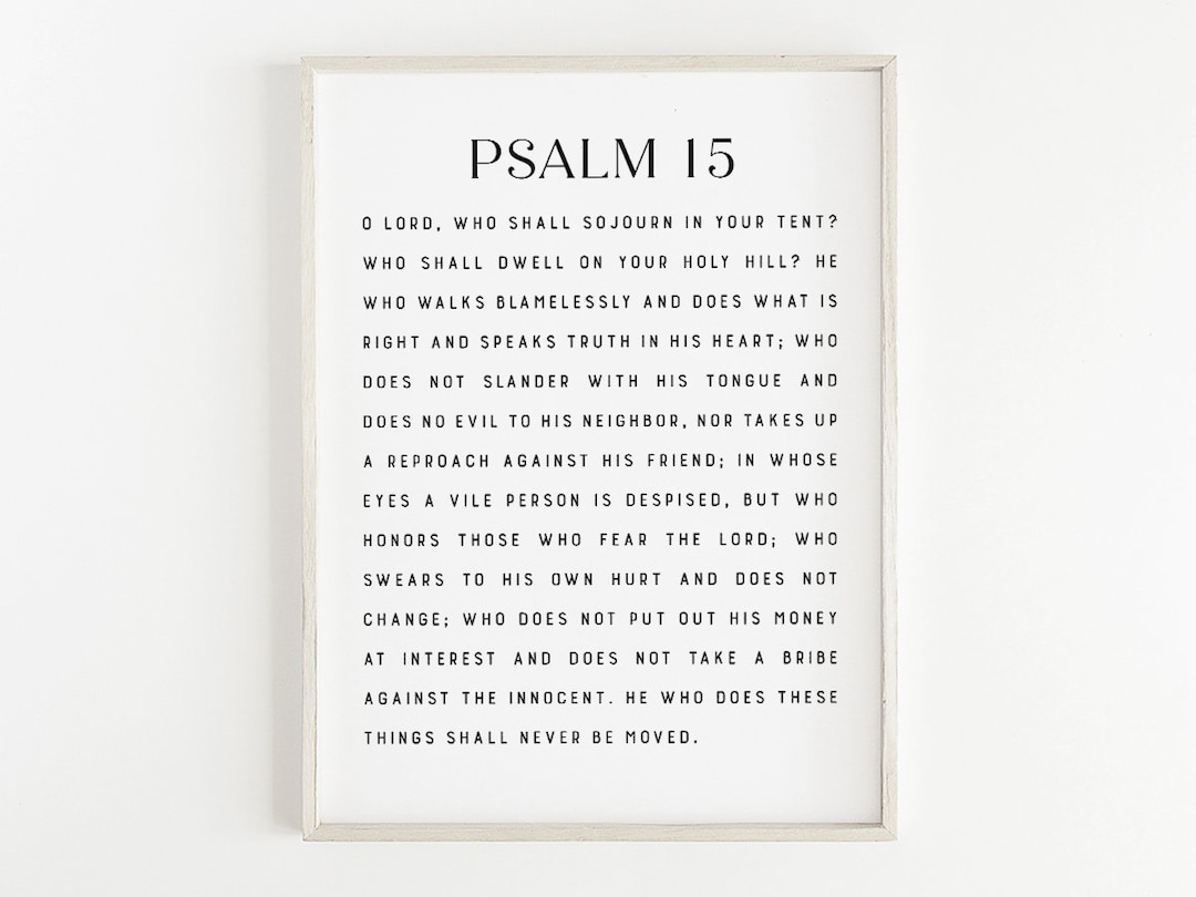 Psalm 15 Printable, Bible Verse Print, Wisdom Quote, Faith Prayer ...