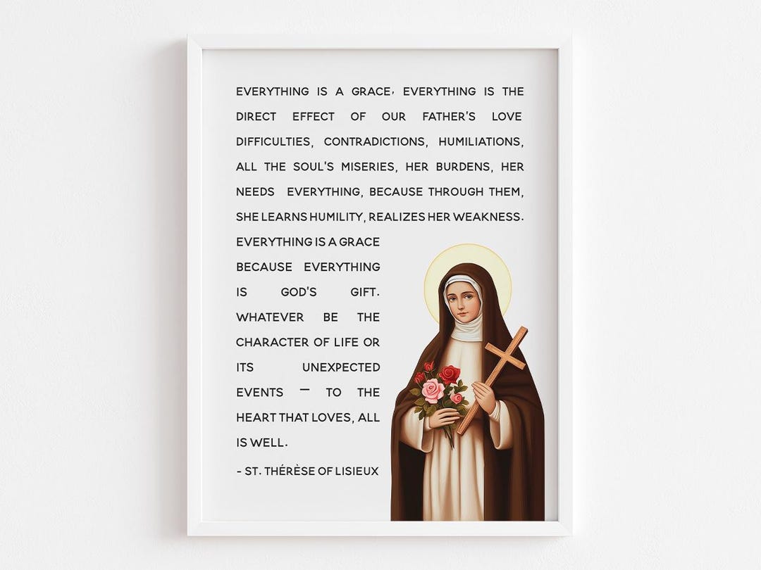 Everything is Grace Saint Thérèse of Lisieux Quote Printable, Digital ...