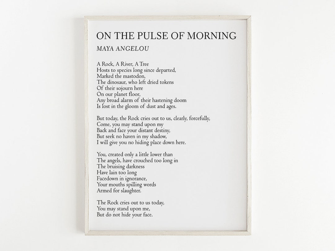On the Pulse of Morning Poem by Maya Angelou Printable, Unity Print ...