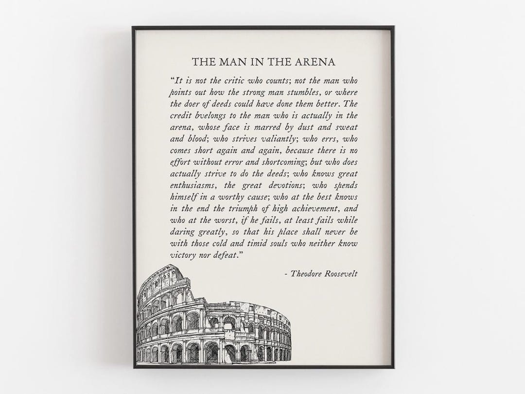 The Man in the Arena - Theodore Roosevelt Speech Printable, Digital ...